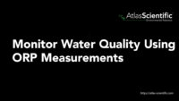 Monitor Water Quality Using Oxidation-Reduction Potential (ORP ...