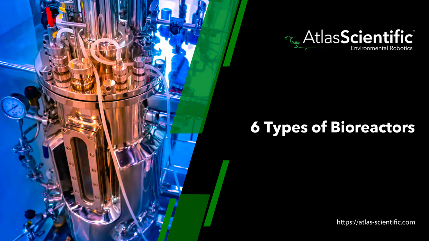 6 Types Of Bioreactors Atlas Scientific